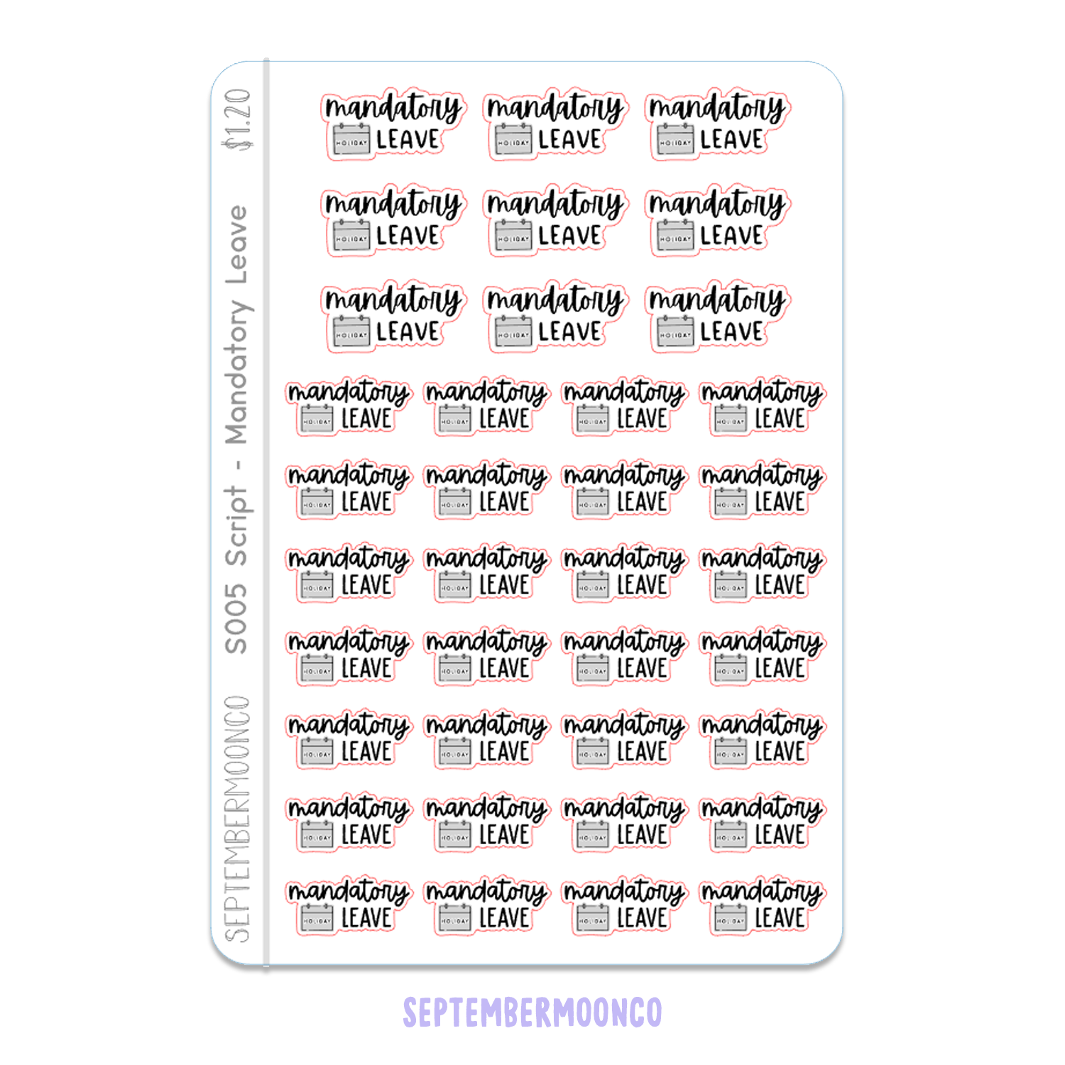 S005 – Mandatory Leave – SeptemberMoonCo